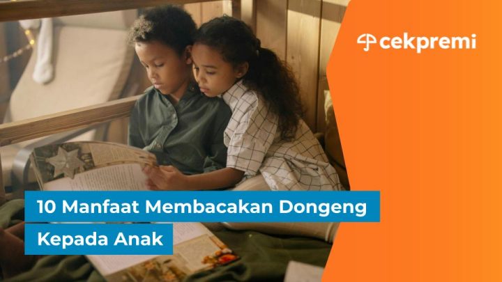 10 Manfaat Membacakan Dongeng Kepada Anak